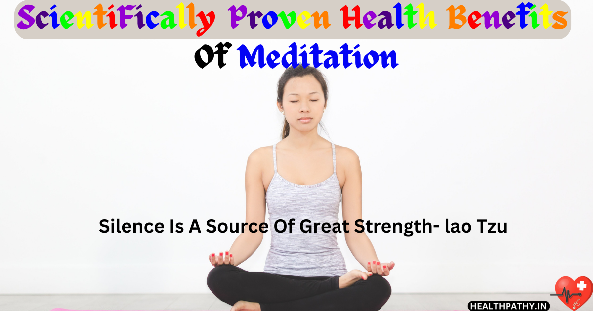 Scientifically Proven Health Benefits Of Meditation » HealthPathy