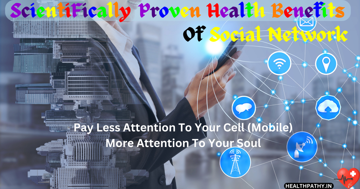 Scientifically Proven Health Benefits Of Social Networks » HealthPathy